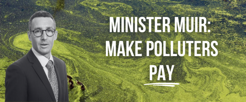 Andrew Muir: Increase Fines for Polluters | Act Now